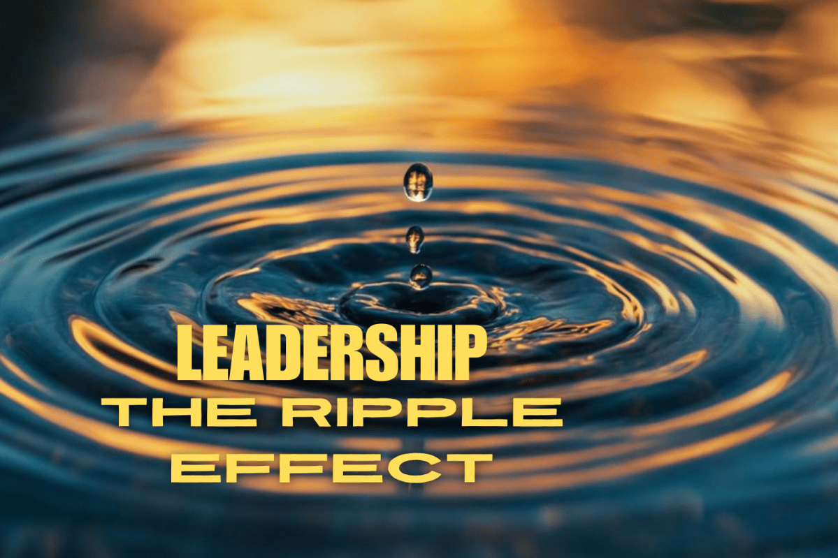 The Ripple Effect of Leadership Capacity: How Your Lid Impacts Your ...